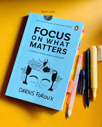Book Review: Focus on What Matters | bArfaNi bAbA
